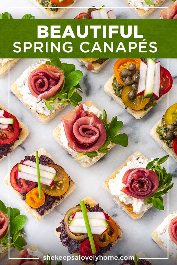 Beautiful Spring Canapés – She Keeps a Lovely Home